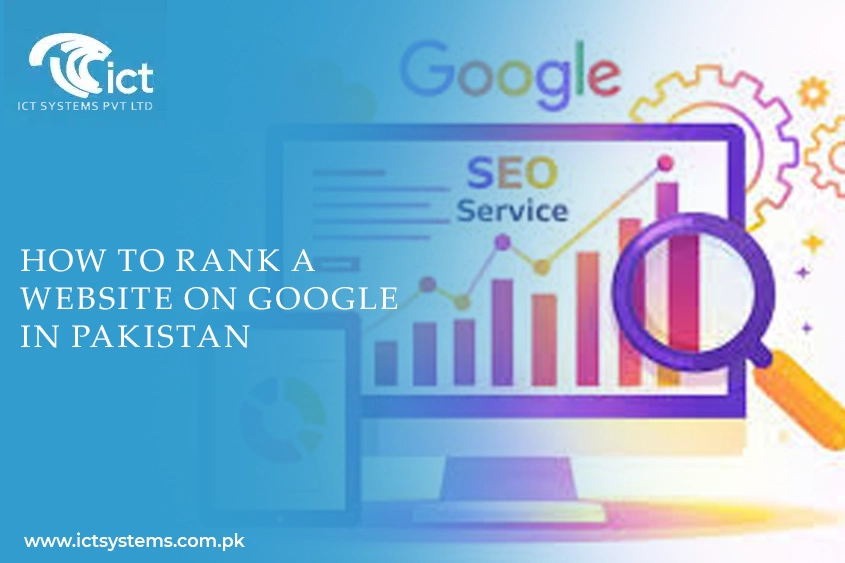 How to Rank a Website on Google in Pakistan | SEO Guide 2026